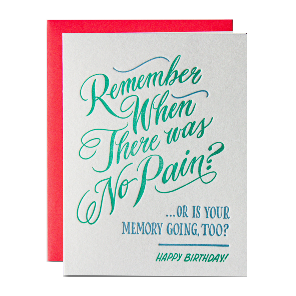 Remember When There Was No Pain? Card | M.Lovewell